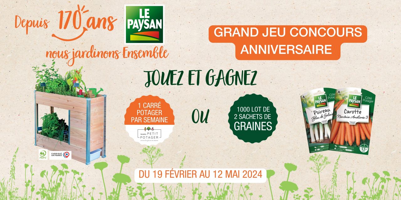 Concours 2024 : Le Paysan et ses 170 ans ! - Le Paysan - Semences et ...